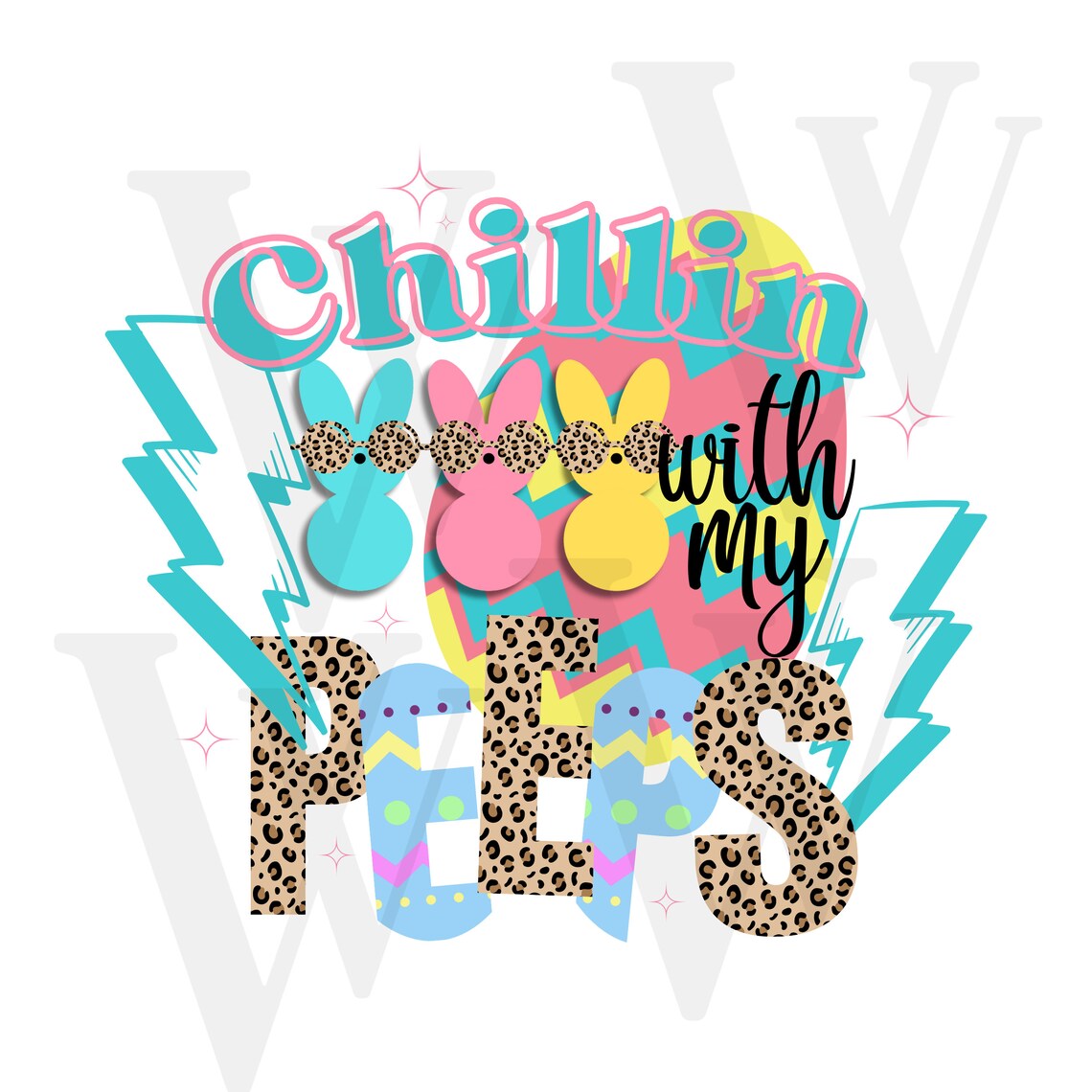 Chillin With My PEEPS PNG Cute Easter PNG Easter Peeps Shirt Png Trendy ...