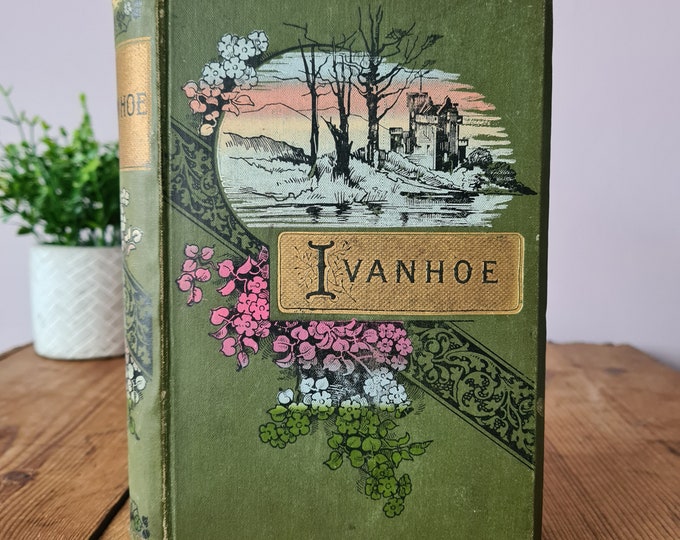 Ivanhoe by Sir Walter Scott With Sixteen Full Page Illustrations by ...