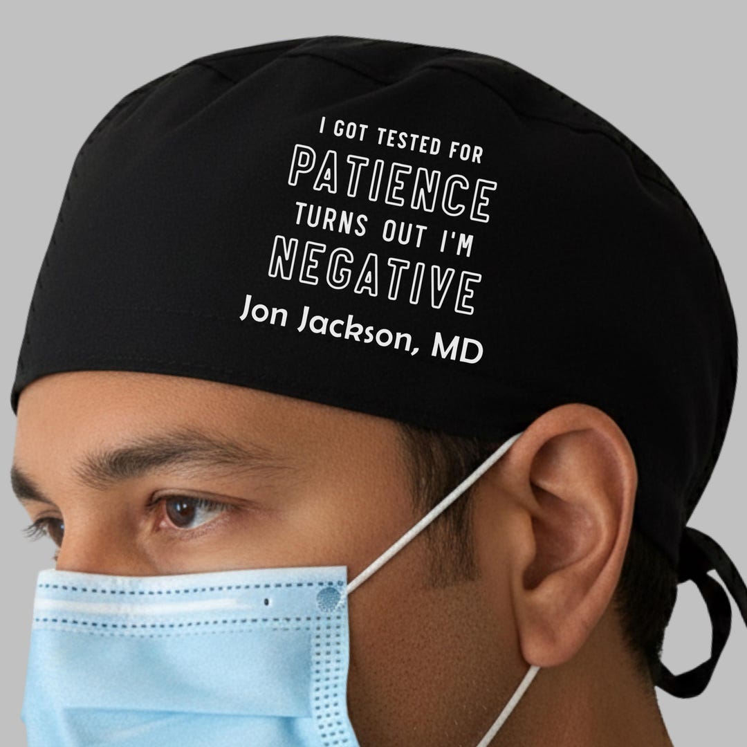 Sarcastic Funny Scrub Cap for Men Scrub Hat Humor Quote Medical Cap ...