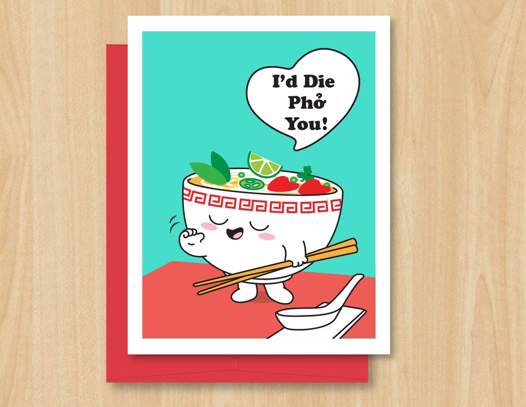 Here Pho You I'd Die Pho You Valentine Card You Are Phoking Awesome ...