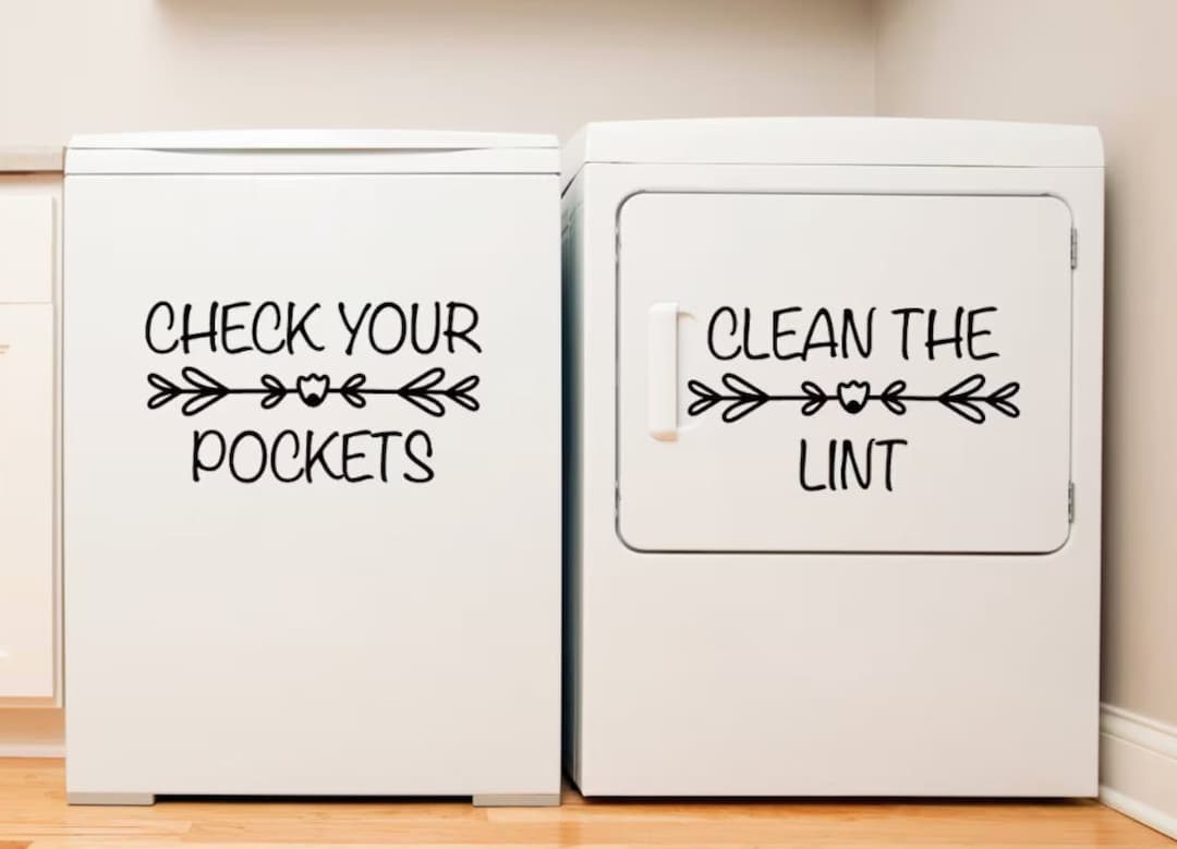 Laundry Room Decor, Laundry Room Decals, Check Your Pockets/ Clean the ...