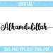Alhamdulillah, Arabic, Calligraphy, Lettering Design, SVG, PNG, EPS - Etsy