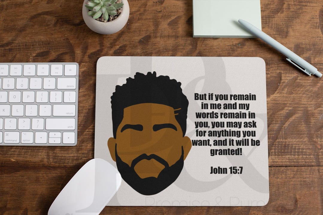 John 15:7 Mousepad, Black Man Mouse Pad, Mouse Pads for Black Men ...