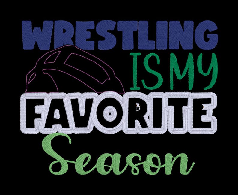 Wrestling Favorite Season Embroidery Applique File - Etsy