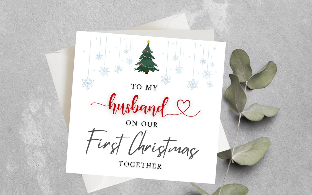 Christmas Card for Husband on Our First Christmas Together, to My ...