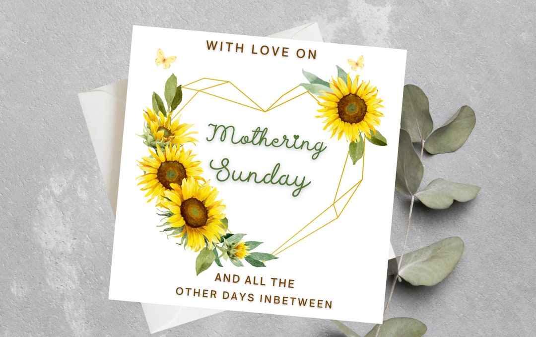 Sunflowers Mother's Day Card, With Love on Mothering Sunday Sunflowers ...