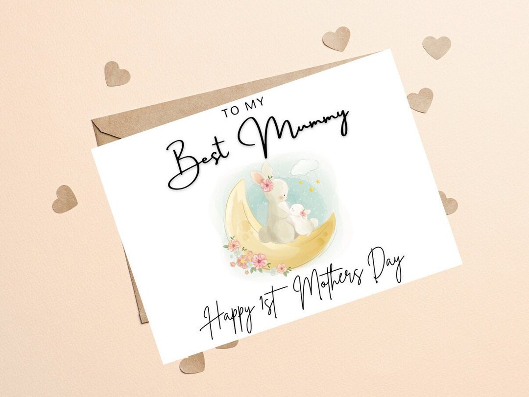 To My Best Mummy Happy 1st Mothers Day, First Mothers Day Together ...