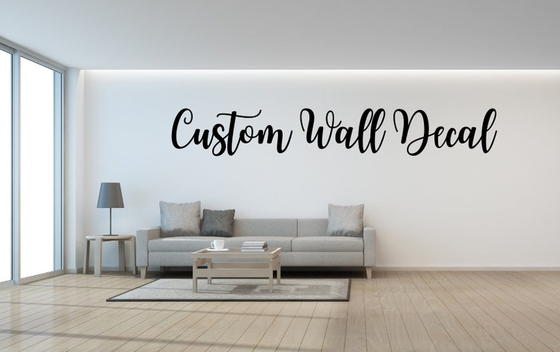 Custom Wall Decal Make Your Own Wall Quote Decal Design Your | Etsy