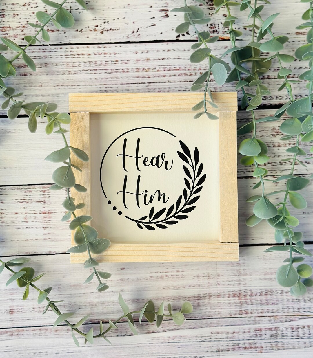 Farmhouse Sign, Modern Farmhouse Sign, Hear Him Sign, LDS Sign ...