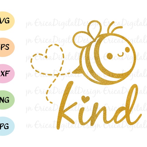 Be Kind SVG Bee Kind Cut File Kindness T-shirt Cute Bee | Etsy