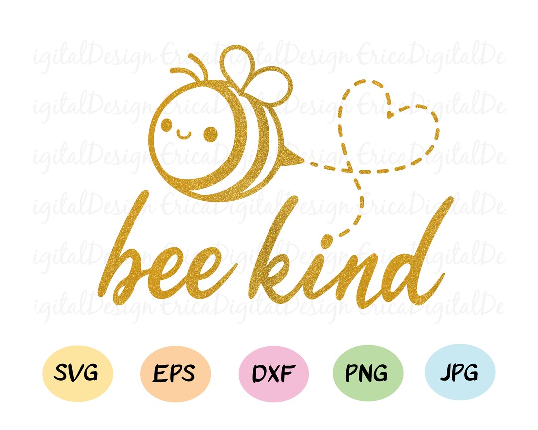 Be Kind SVG Bee Kind Cut File Kindness T-shirt Cute Bee Cutting File ...