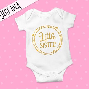 Little Sister SVG Baby Girl Cut File Lil Sis Shirt Cute Bodysuit Baby ...