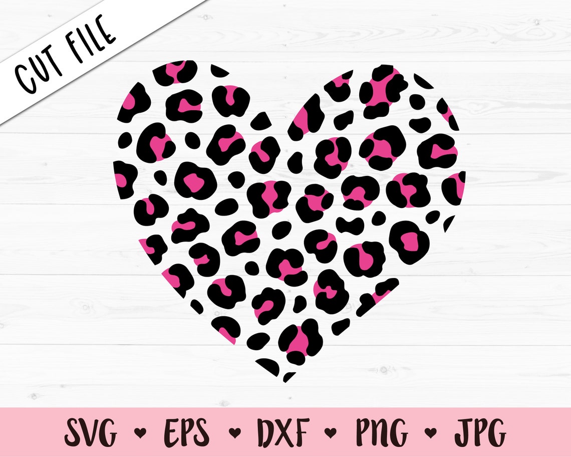 Leopard Heart SVG Leopard Print Pattern Cut File Cute Wild Heart Animal ...