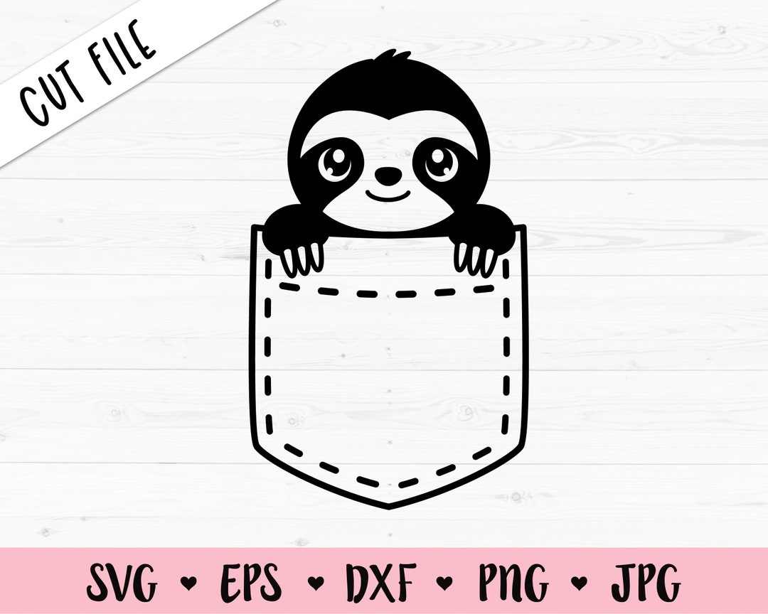 Cute Sloth SVG Baby Sloth in a Pocket Cut File Kawaii Happy Sloth Face ...