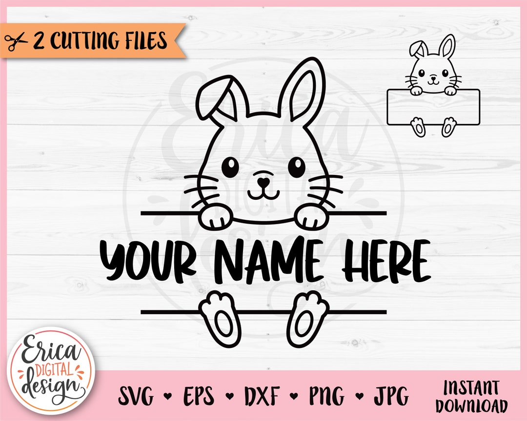 Bunny Name Frame SVG Cut File Cricut Silhouette Split Monogram Student ...