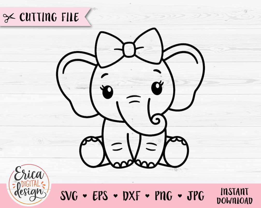 Baby Elephant Girl SVG Cute Sitting Elephant Outline Cut File for ...