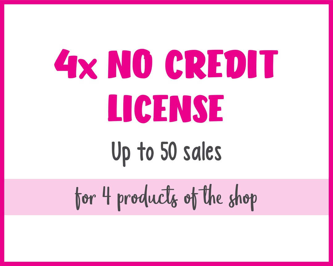 4x No Credit License - up to 50 Sales - License Valid for 4 Products of ...