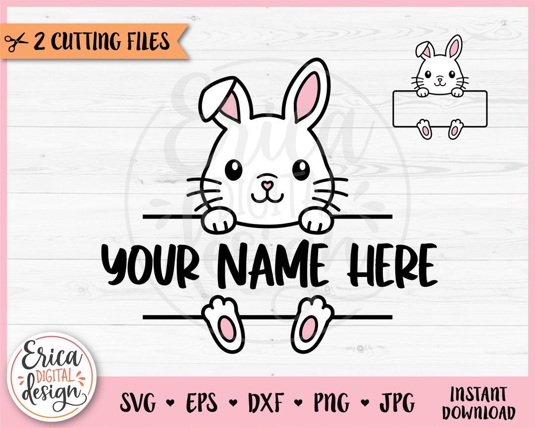 Bunny Clipart Name Frame Layered SVG Cut File Cricut Silhouette Split ...