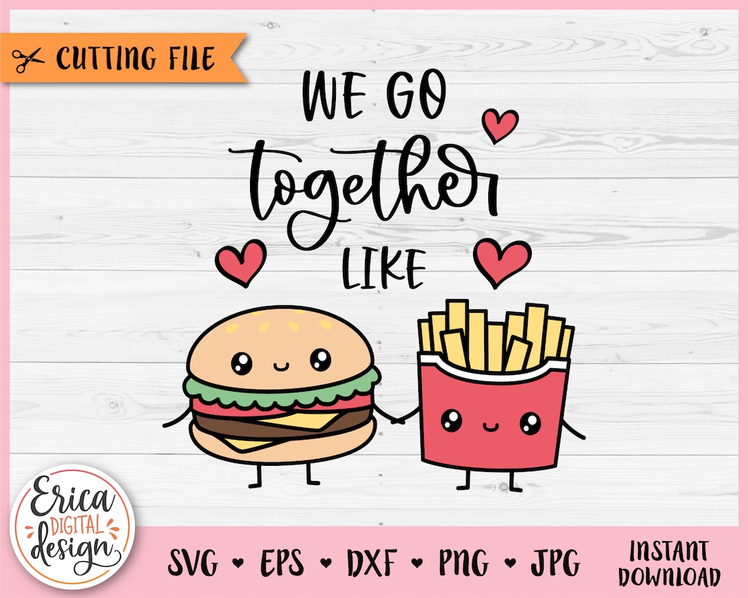 Hamburger Fries in Love SVG Cut File Cricut Silhouette Perfect Match ...