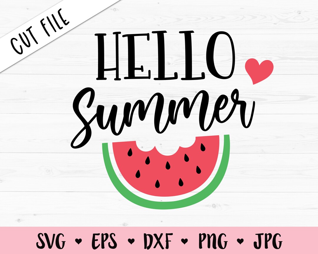 Hello Summer SVG Summer Layered Cut File Watermelon Melon SVG Cutting ...