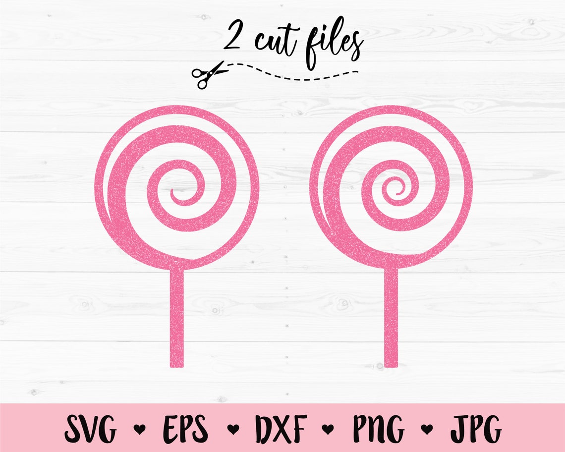 Lollipop SVG Cute Lollipop Cut File Halloween Cutting File Birthday ...