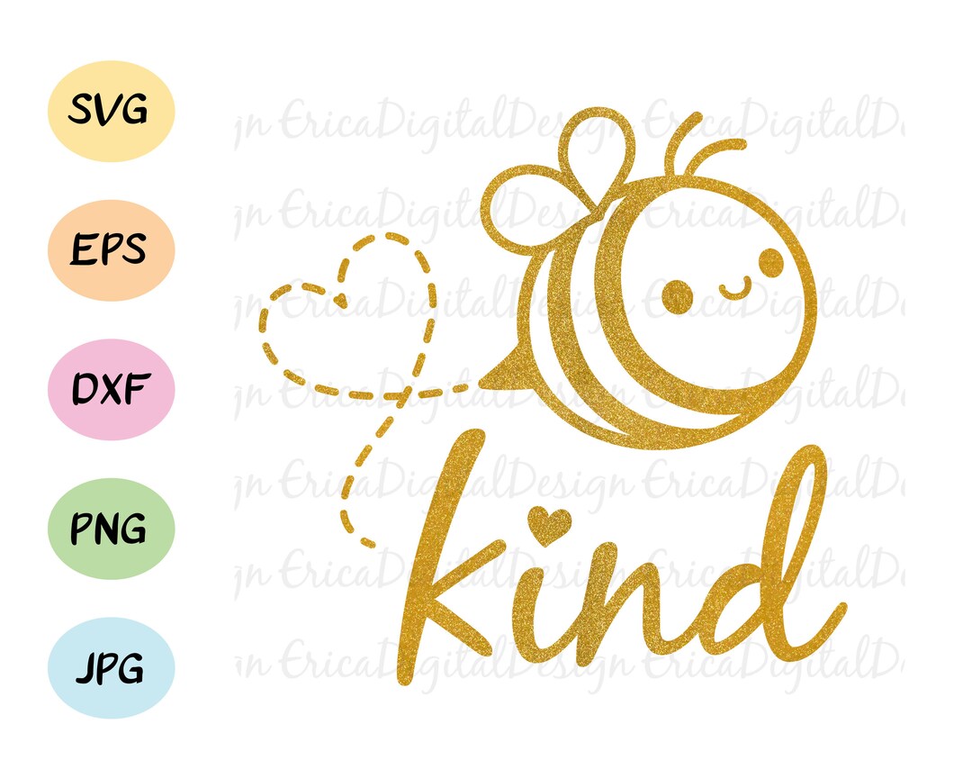 Be Kind SVG Bee Kind Cut File Kindness T-shirt Cute Bee Cutting File ...