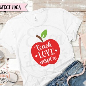 Teach Love Inspire SVG Cut File Teachers Cutting File Best Teacher ...