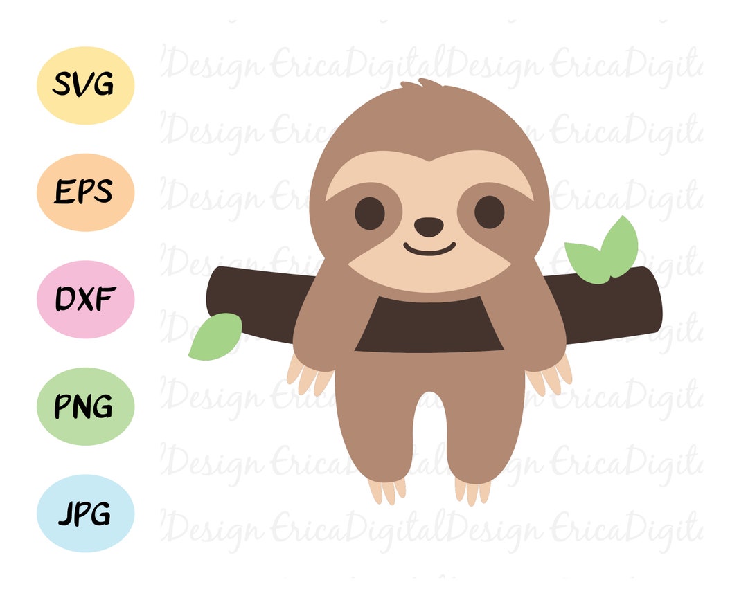 Baby Sloth Layered SVG Cute Hanging Sloth Cut File Slothlife Cuttable ...