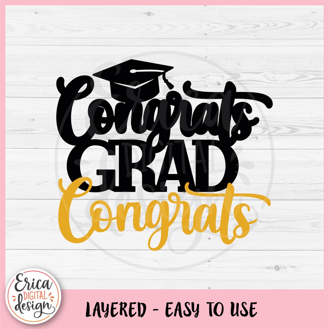 Congrats Grad SVG Grad Cake Topper Cut File Cricut Silhouette Graduate ...