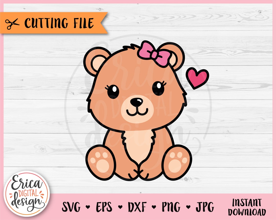 Baby Bear Girl Layered SVG Cut File for Cricut Silhouette Cute Teddy ...