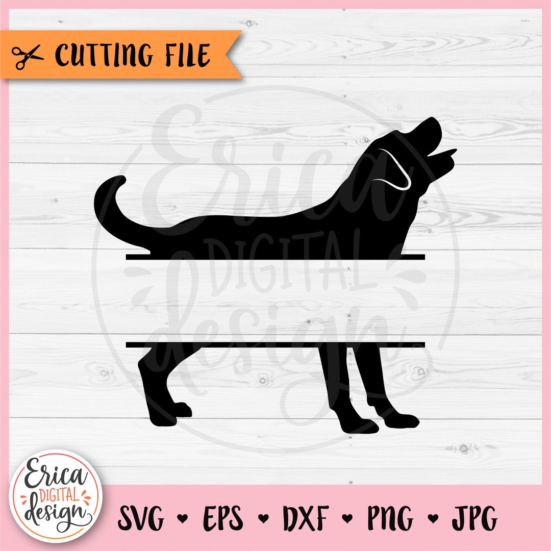 Split Dog Silhouette Name Frame SVG Dog Cut File for Cricut Labrador ...