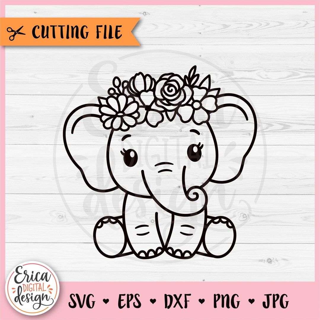 Baby Elephant SVG Cute Elephant Girl Cut File for Cricut Silhouette ...