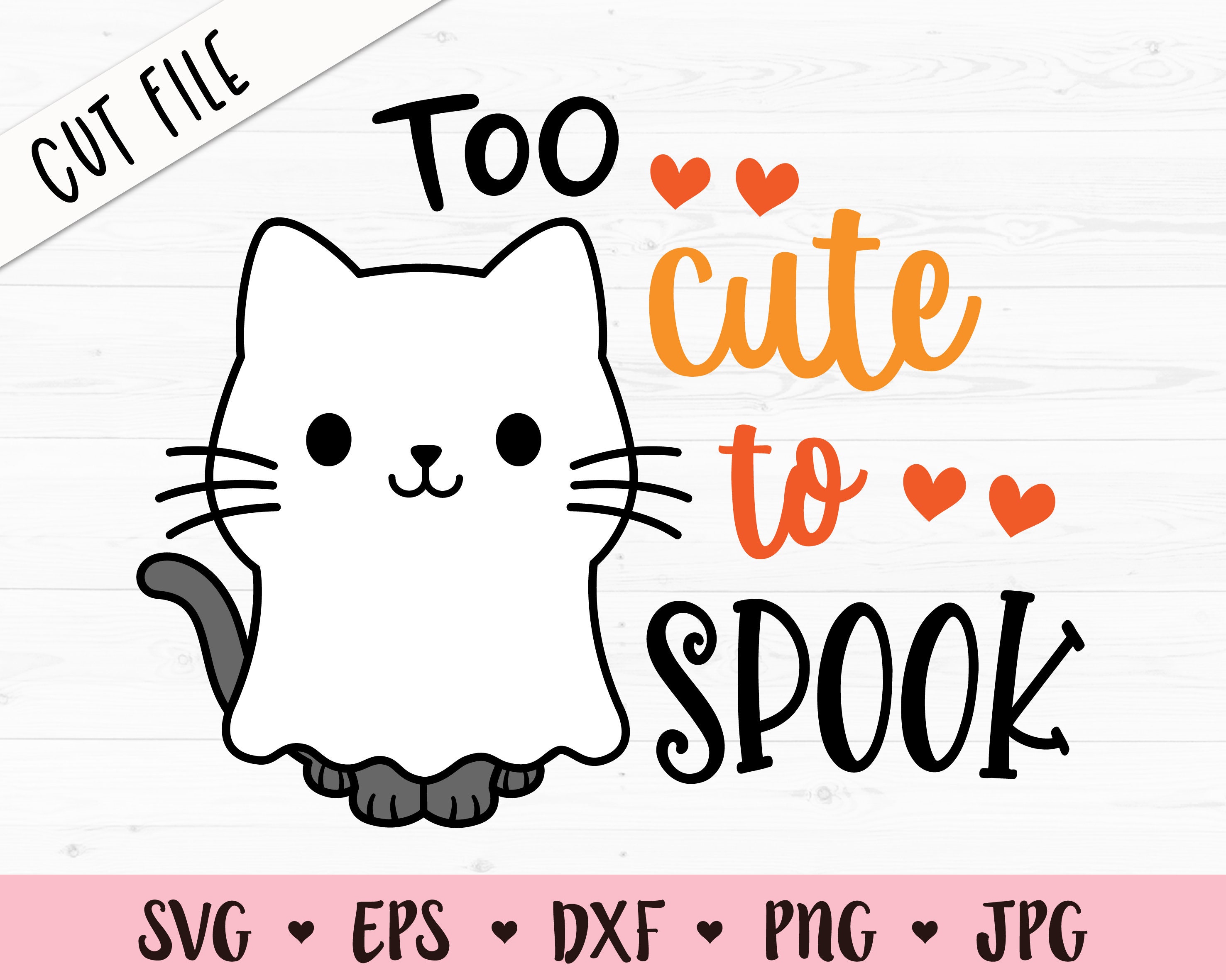 Too Cute to Spook SVG Halloween Cut File Halloween Black Cat Kawaii ...