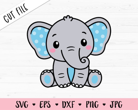 Baby Elephant SVG Cute Elephant Boy Cut File Sweet Elephant | Etsy ...