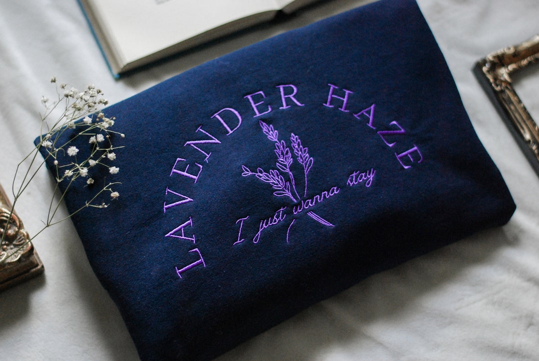 Lavender Haze | Embroidered Sweatshirt | Merch, Midnights, Lyrics - Etsy