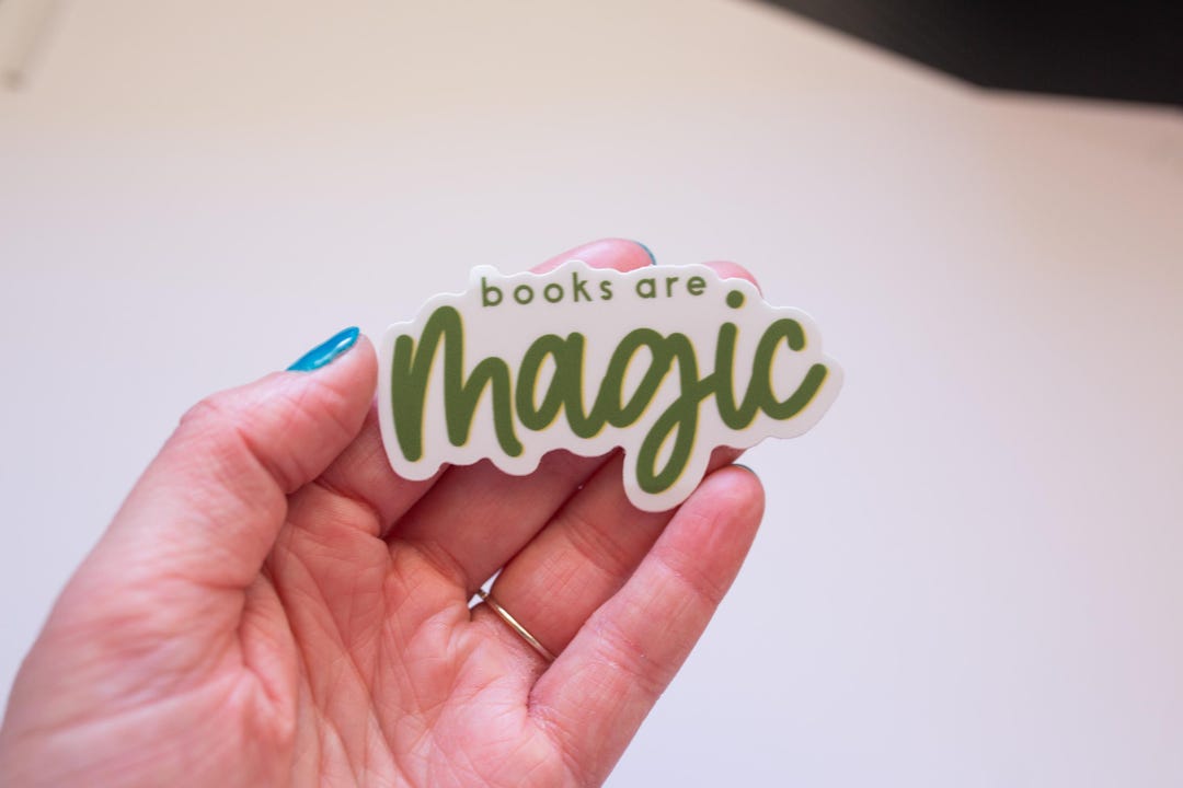 Books Are Magic Sticker | Bookish Sticker | Magic Sticker | Book Lover ...