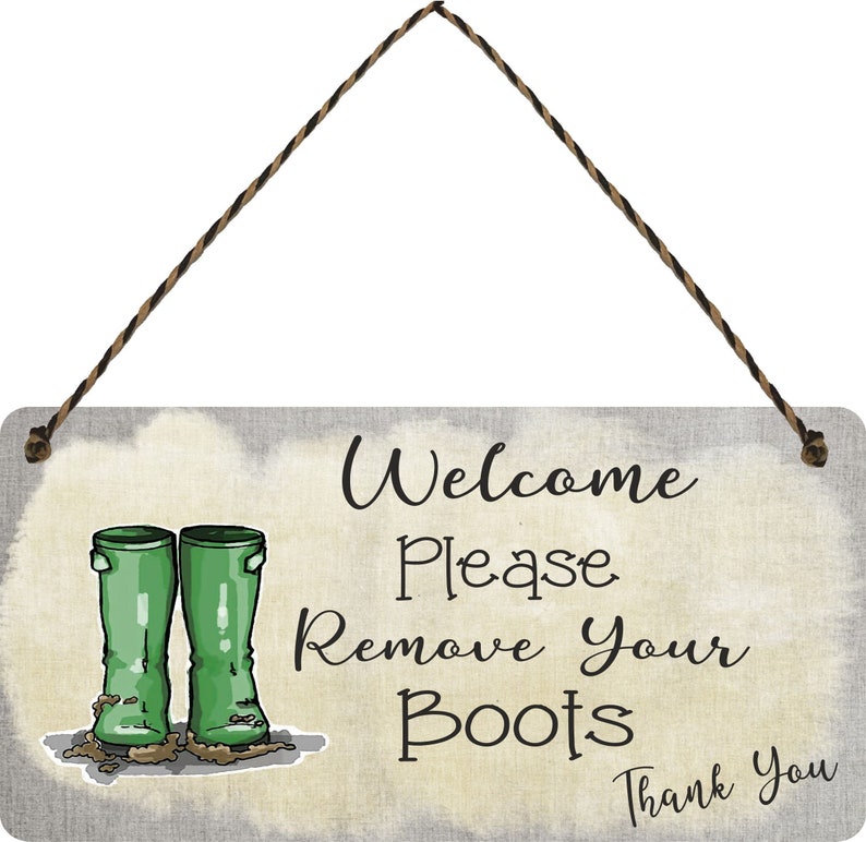 Please Remove Your Boots Sign No Wellies Take off Your Boots | Etsy Ireland