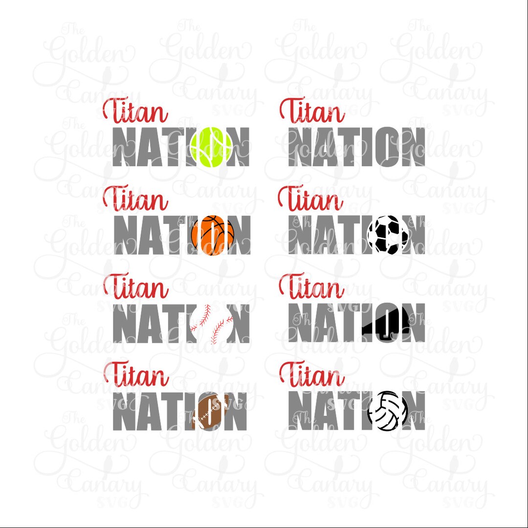 Titan Nation SVG Bundle, Soccer, Football, Cheer, Baseball, Volleyball ...