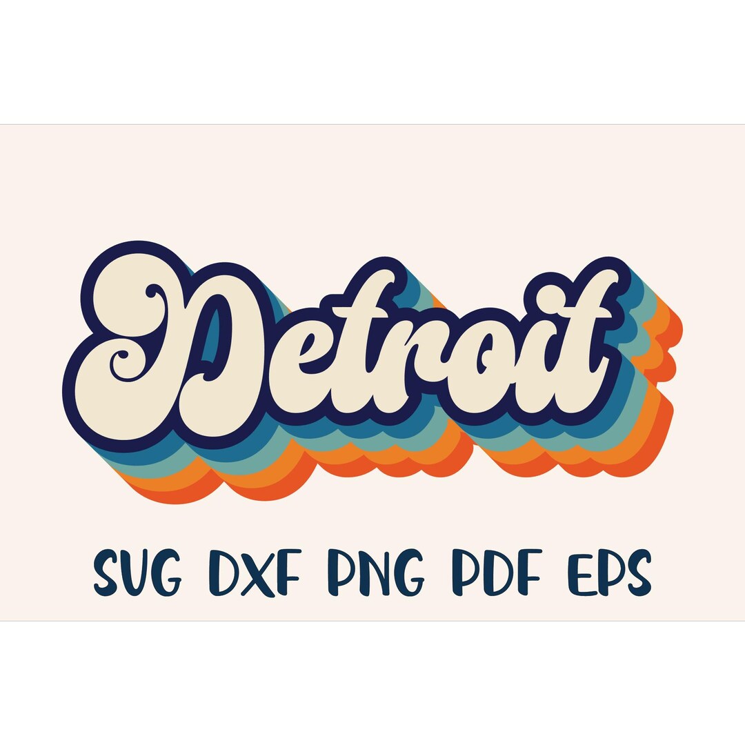 Detroit SVG, Detroit Template, Retro Svg, Png, Dxf, Pdf, Instant ...