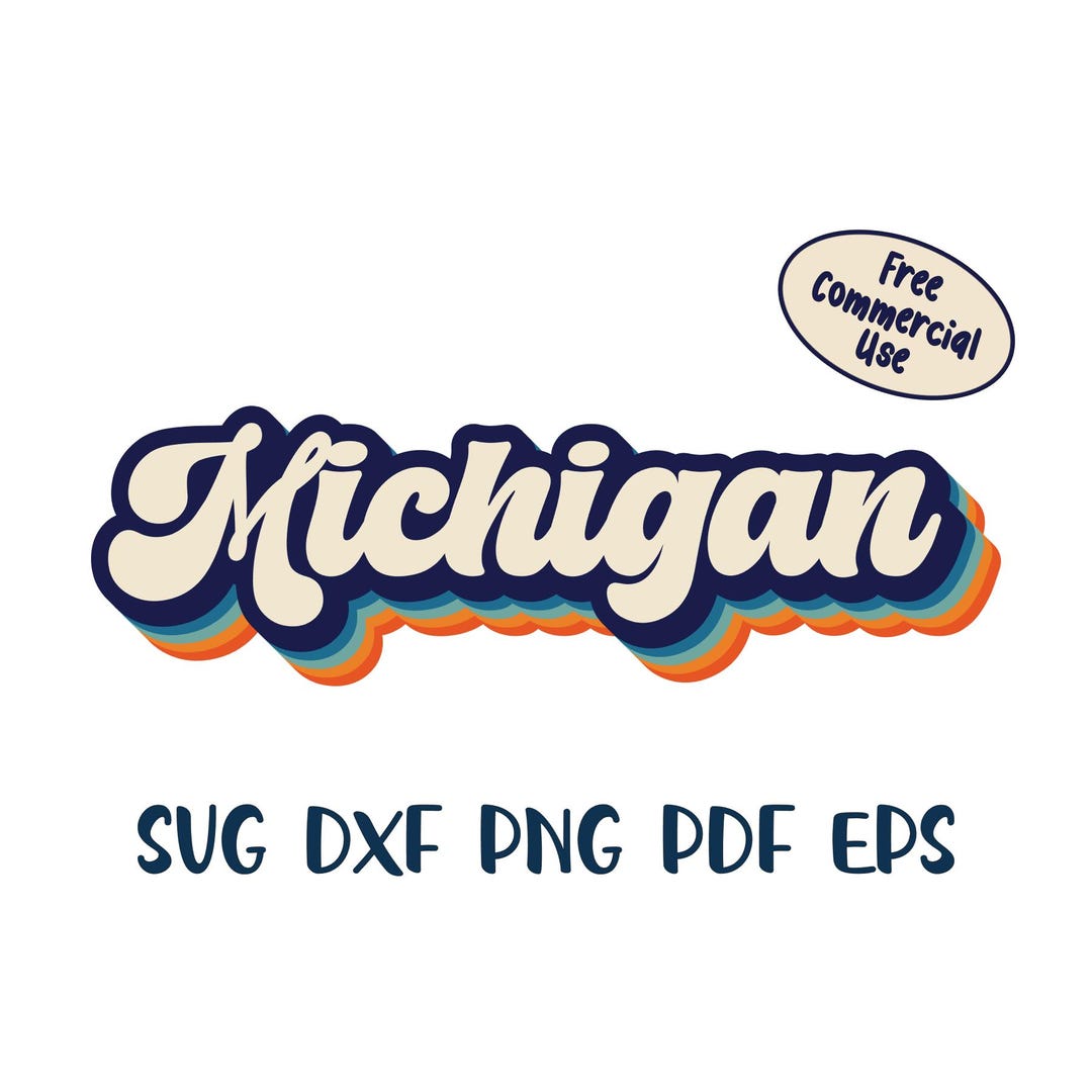 Vintage Michigan SVG | Retro Michigan State Cut File – PNG, DXF, Eps ...