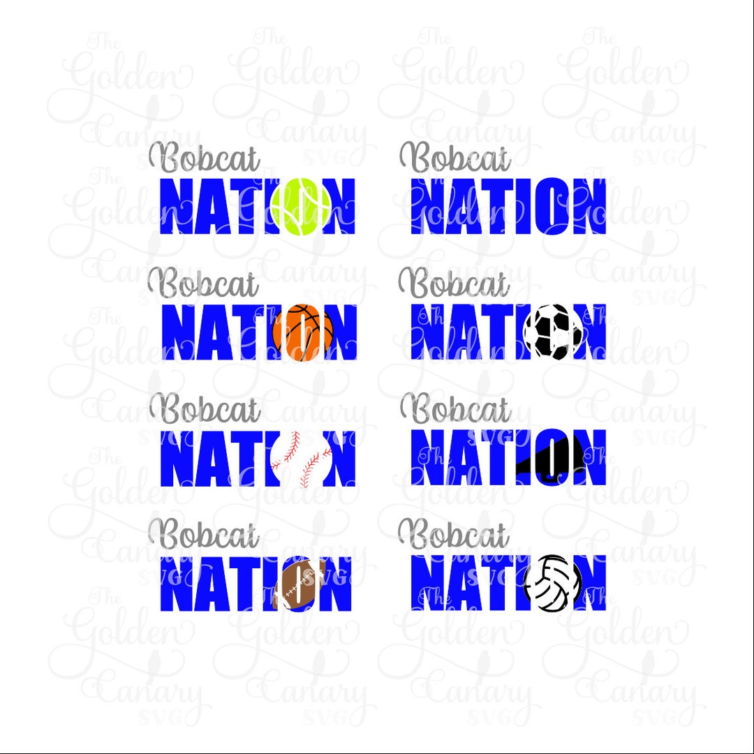 Bobcat Nation SVG Bundle, Soccer, Football, Cheer, Baseball, Volleyball ...