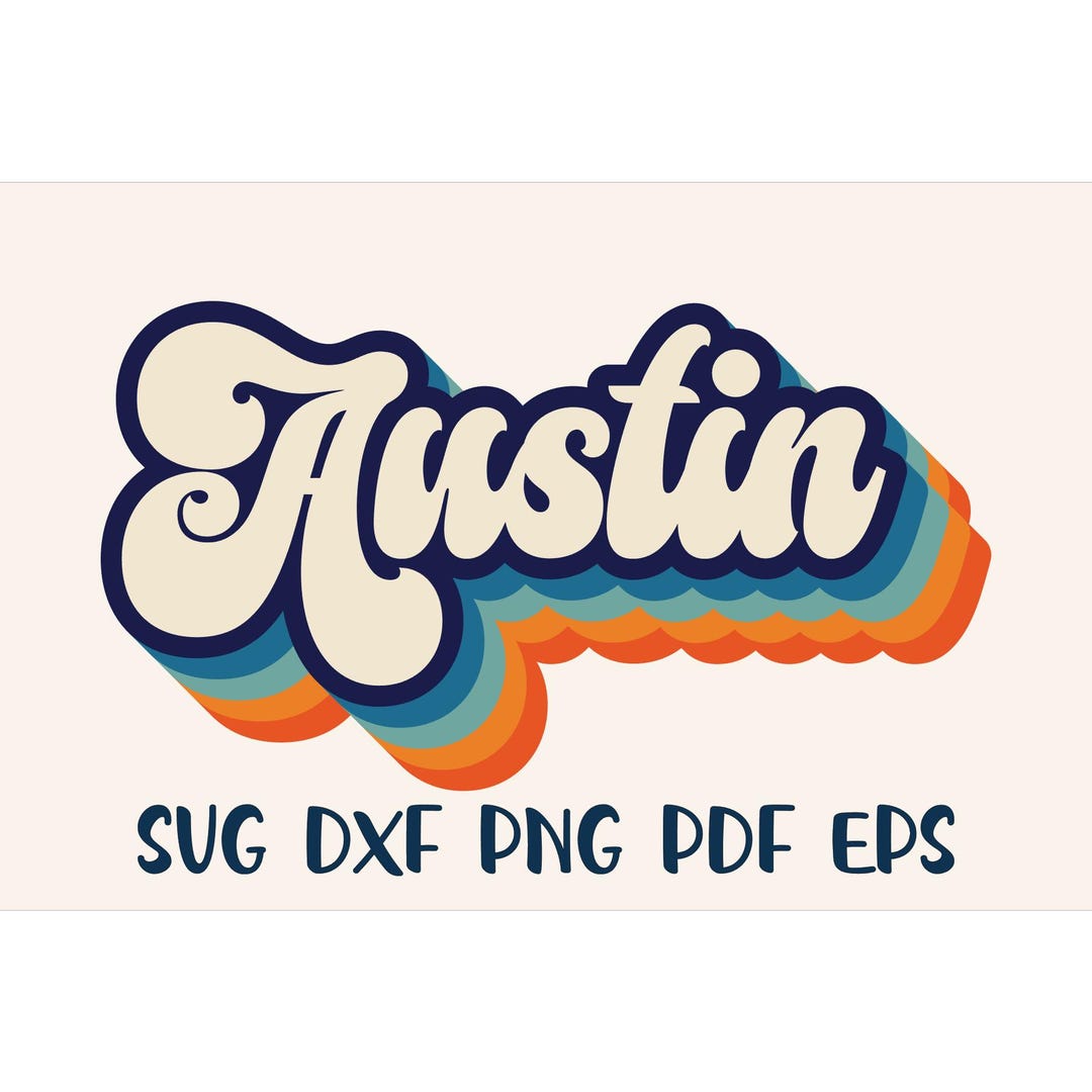 Austin Texas SVG, Austin Template, Retro Svg, Png, Dxf, Pdf, Instant ...