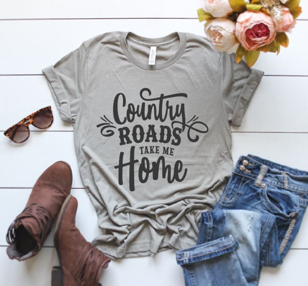 Women's Country Roads TAKE ME HOME Country Western Rural Graphic Tee ...