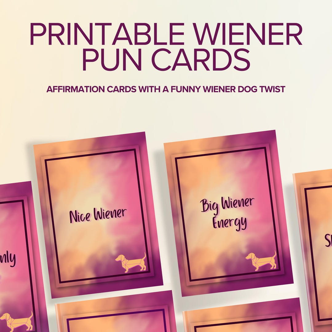 Funny Wiener Dog Affirmation Cards: 52 Punny Messages (PDF Download) - Etsy