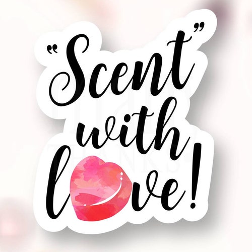 Sent With Love Sticker PNG Scented Wax Melt Business Label | Etsy