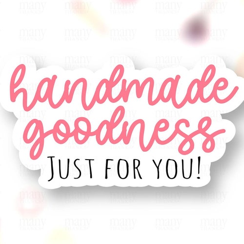 Handmade Goodness Sticker PNG Crafter Happy Mail Labels Cute - Etsy