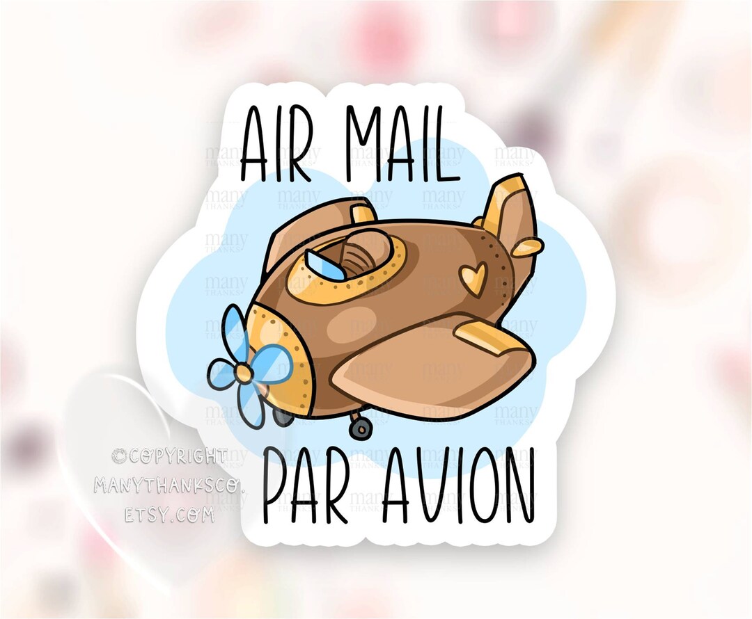 Air Mail Sticker PNG, Par Avion Envelope Seals, Small Business Package ...