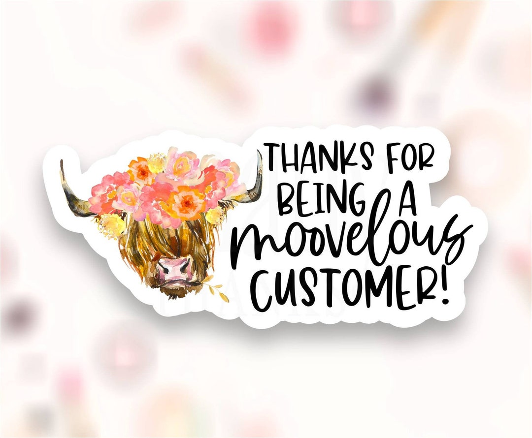 Thanks for Being Marvelous Customer PNG, Floral Cow Pun, Small Business ...