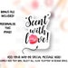 Sent With Love Sticker PNG Scented Wax Melt Business Label - Etsy