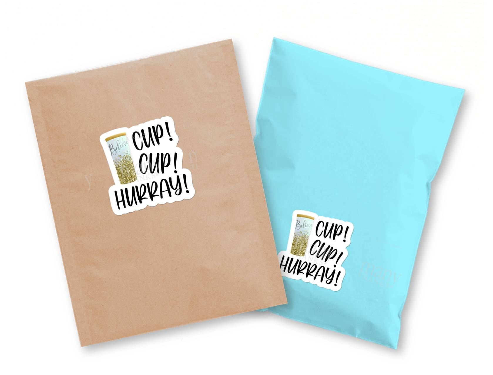 Cup Cup Hurray Sticker PNG Tumbler Happy Mail Small Business | Etsy